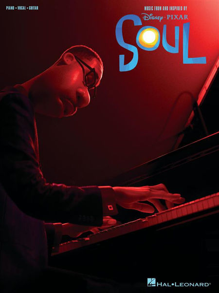 Soul Music from and Inspired by Disney Pixar. Piano/Vocal/Guitar ...
