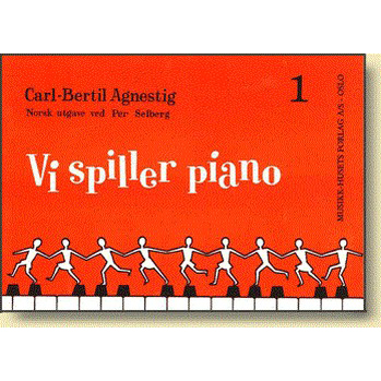 Vi Spiller Piano 1, Carl Bertil Agnestig|Musikk-Miljø