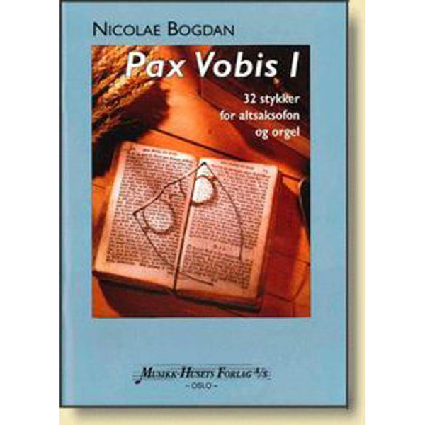 Pax Vobis Altsax og Orgel, Nicolae Bogdan - Musikk-Miljø