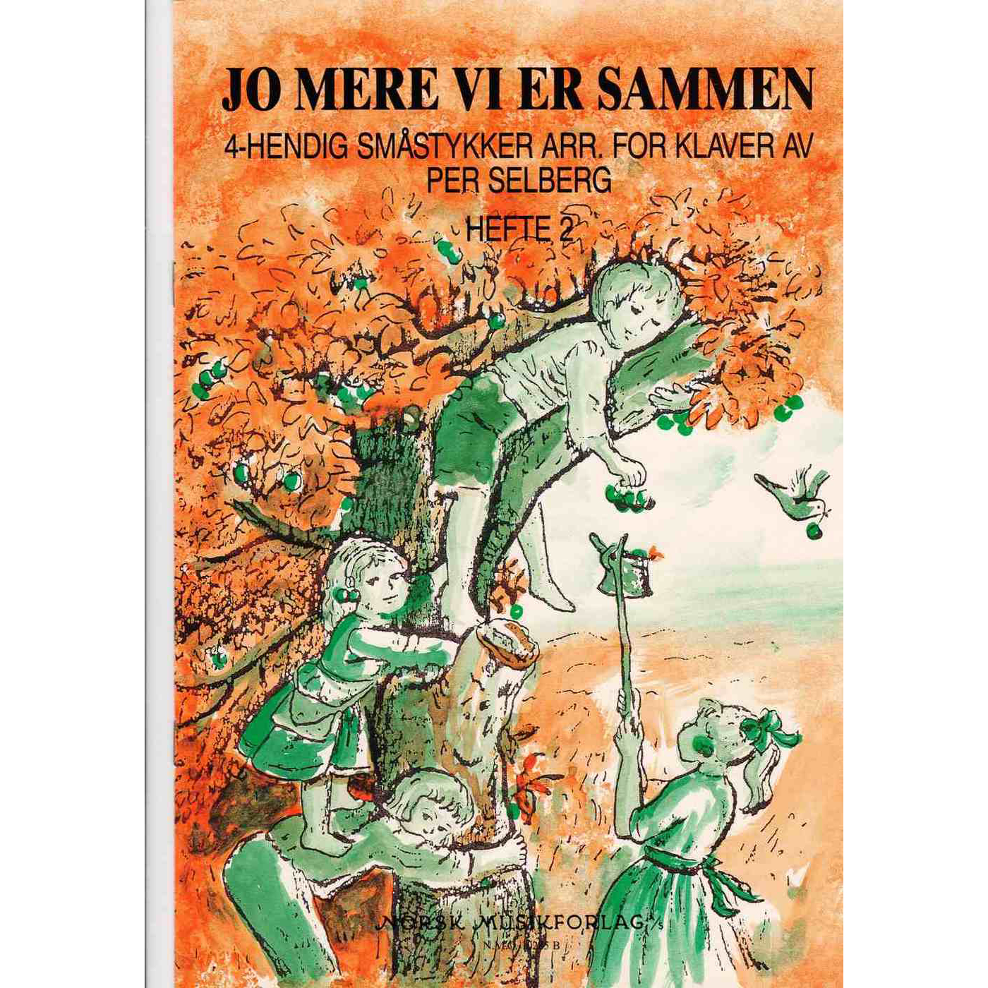 Jo mere vi er sammen Hefte 2, Per Selberg. 4-hendig Piano|Musikk-Miljø