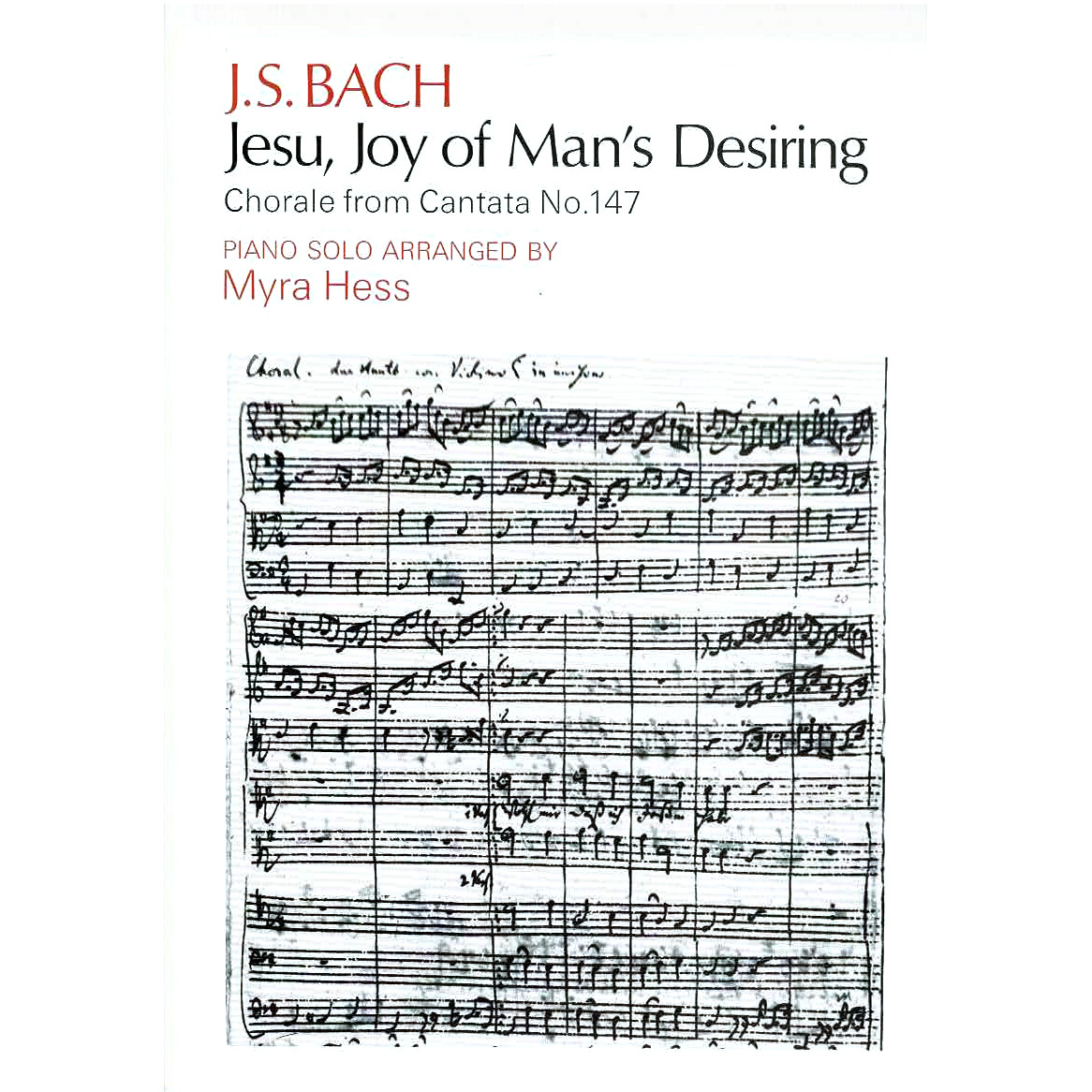 Jesu, Joy of Man's Desiring BWV147, Johann Sebastian Bach arr. Myra ...